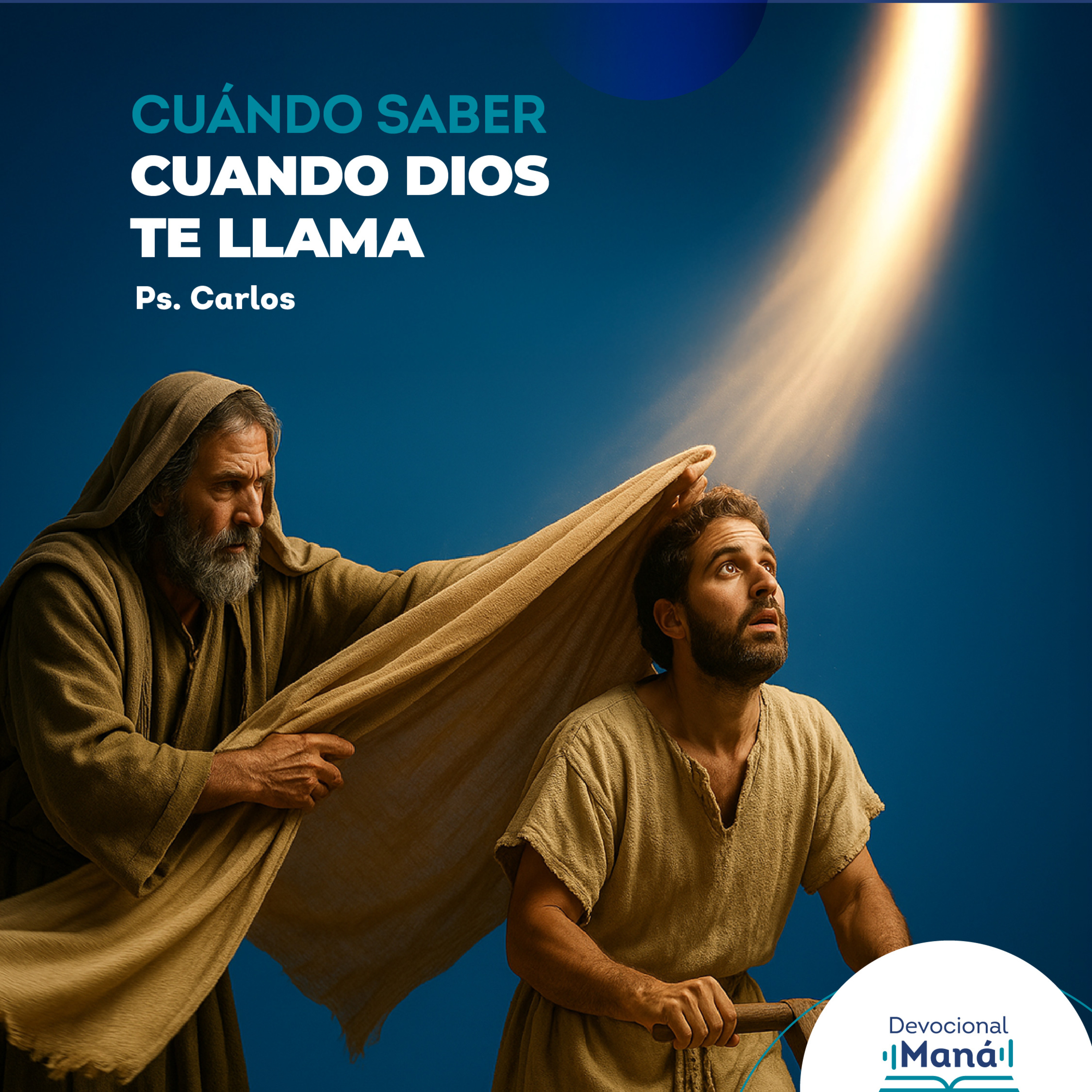 Devocional │ Eliseo y Cómo saber Cuándo Dios me llama – Devocional Maná ...