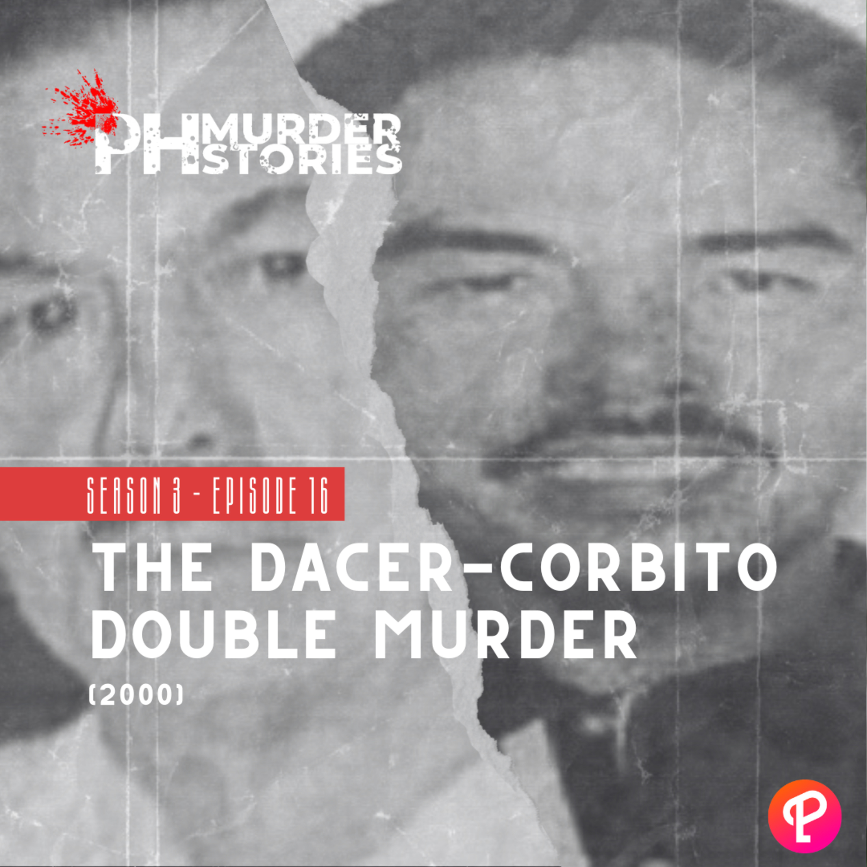 The Dacer-Corbito Double Murder (2000) – PH Murder Stories – Podcast – Podtail