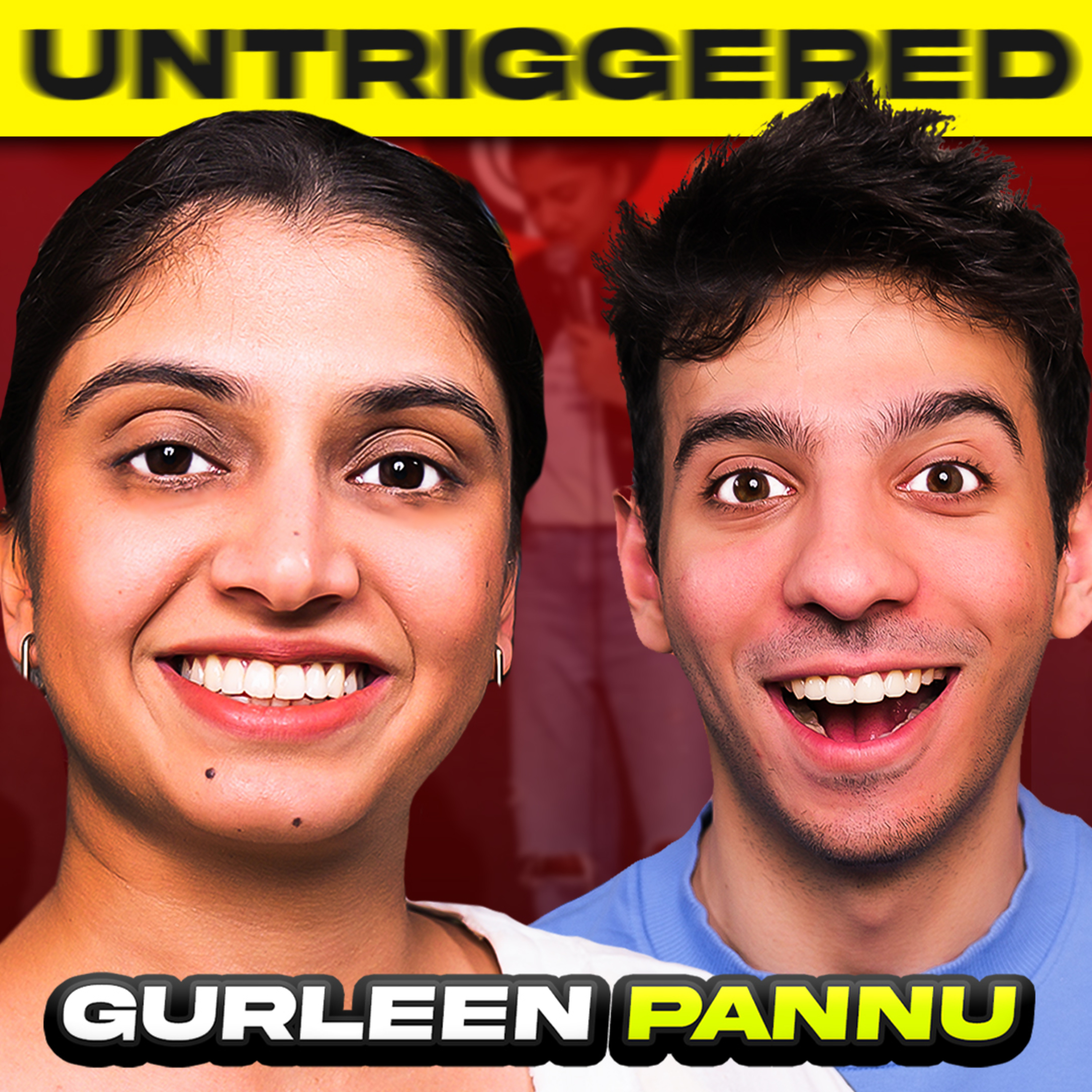 Untriggered with AminJaz Podcast - #116: Gurleen Pannu on Life After ...