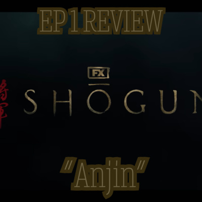 Shogun EP 1 'Anjin' - Raw Takes with The MCU'S Bleeding Edge#shogun #fxstudios #shogunep1review ...