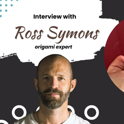 Folding Facts: An Interview with Origami Expert Ross Symons by Yaya ...