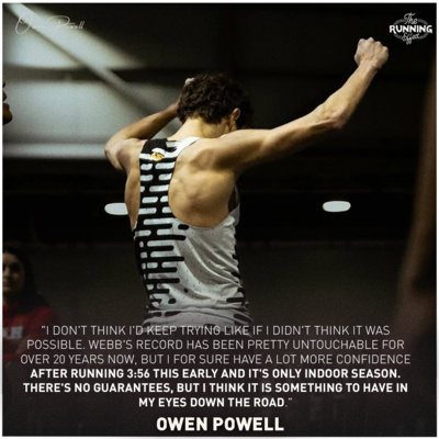 Chasing History: Owen Powell Recaps Running 3:57 & 3:56 In The Mile In ...