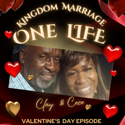 Kingdom Marriage with Special Guest Clayton Knights by One LIFE with ...
