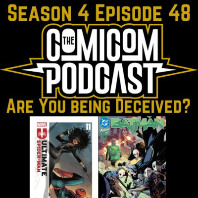 Season 4 Episode 48-Are Comic Covers Deceiving?, Ryan Reynolds Writing ...