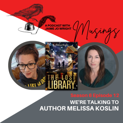 What about a Lost Library? - with Author Melissa Koslin by MadLit ...