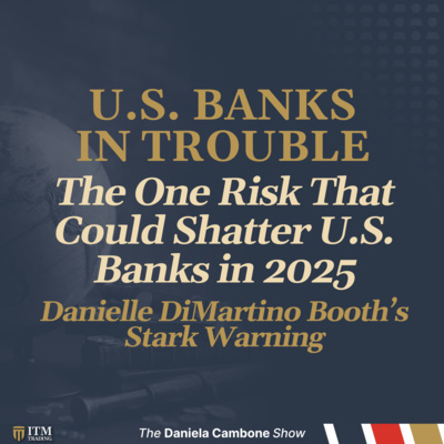 🚨 The One Risk That Could Shatter U.S. Banks in 2025- Danielle ...
