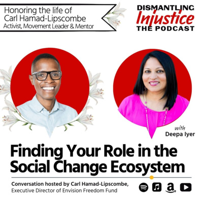 HONORING CARL: Finding Your Role in the Social Change Ecosystem by ...