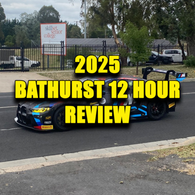 2025 Bathurst 12 Hour Review by Motor Racing Passion