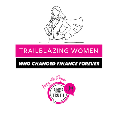 Money with Purpose | Trailblazing Women Who Changed Finance Forever by ...