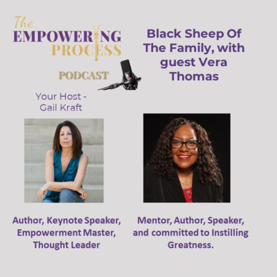 Black Sheep Of The Family, with guest Vera Thomas by The Empowering ...