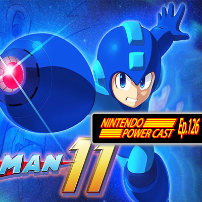 MegaMan 11, Yoshi's Crafted World, Nintendo Switch News NPC Ep.126 by ...