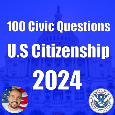 100 civic questions for U.S citizenship 2024 by Ciudadania 1 a 1