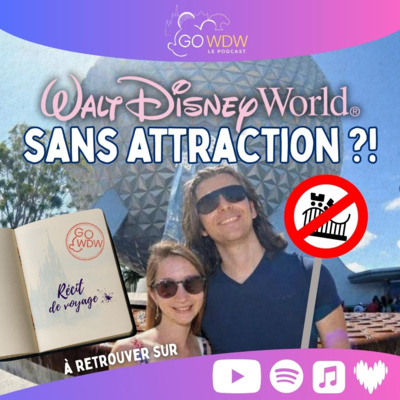 Ep.104: Elle a zappé les attractions… et pourtant, elle a adoré Walt ...