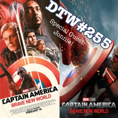 #255 - Captain America: Brave New World by Down To Watch