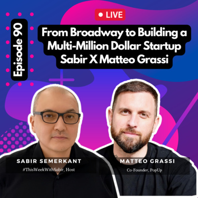 #090 From Broadway to Building a Multi-Million Dollar Startup: Lessons ...