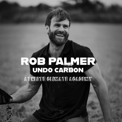 Rethinking Carbon with Rob Palmer and UNDO Carbon by The Athlete ...