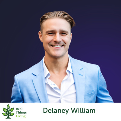 Mastering the Modern Job Market with Delaney William by Real Things Living