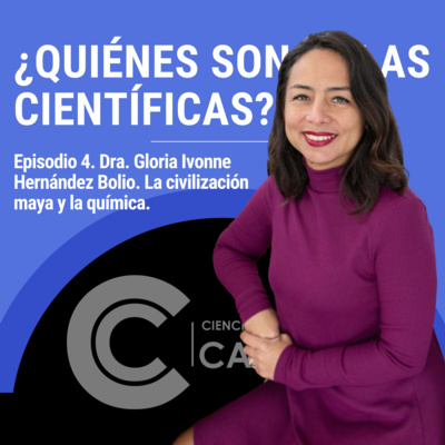 T2-E4. Dra. Gloria Ivonne Hernández Bolio. La civilización maya y la ...