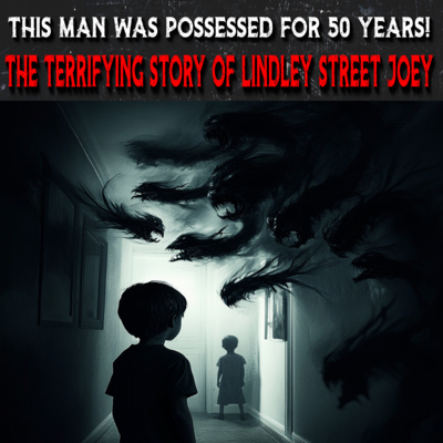 This Man Was POSSESSED For 50 years! The Terrifying Story Of Lindley ...