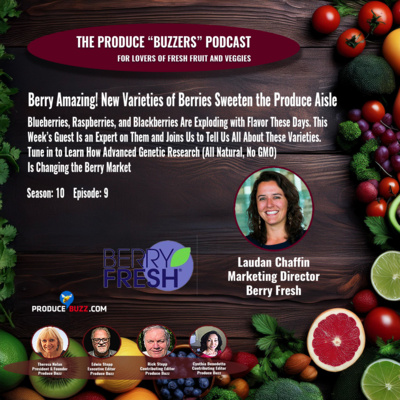 Berry Amazing! New Varieties of Berries Sweeten the Produce Aisle by ...