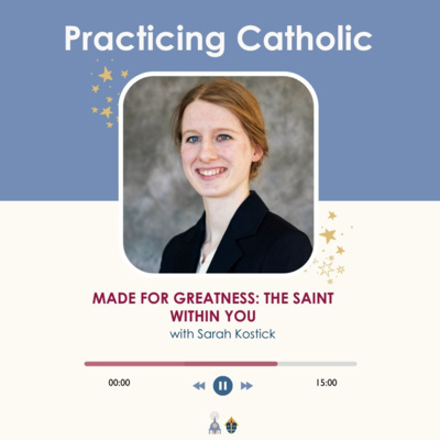 Made for greatness: The saint within you (with Sarah Kostick) by ...