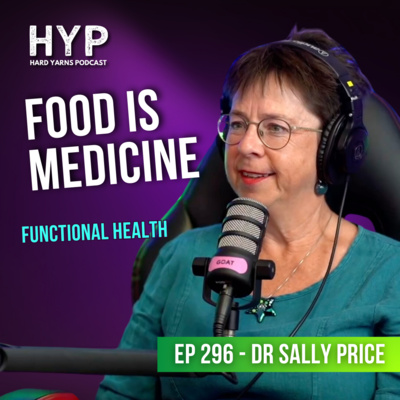 #296 - Dr Sally Price - Healing from Within: Gut Health, Functional ...