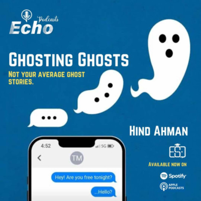 Ghosting Ghosts: Not your average ghost stories by ESC Echo