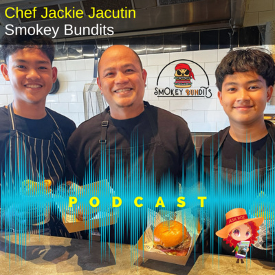 Chef Jackie Jacutin talks about Smokey Bundits on RBM by Ask Roz Podcast