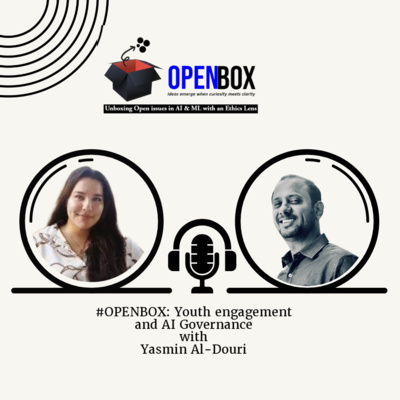 #Openbox with Yasmin on the role of youth in AI ethics and governance by ATGO AI ...