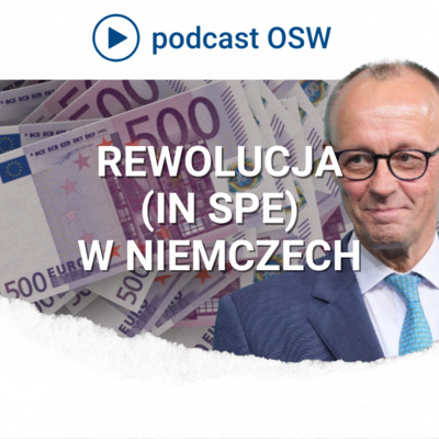 Rewolucja (in spe) w Niemczech. by OSW - Ośrodek Studiów Wschodnich