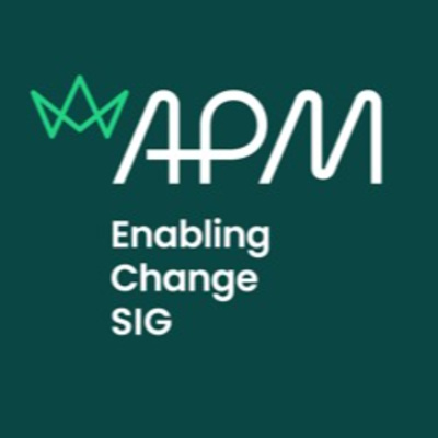 APM Enabling Change SIG, Change Management in Project Management, Paige ...