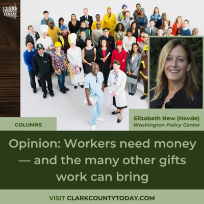 Opinion: Workers need money — and the many other gifts work can bring ...