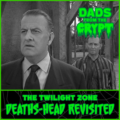 "Deaths-Head Revisited" Twilight Zone Review with Alyssa from The ...