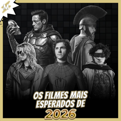 Os FILMES Mais Esperados de 2026! by Multi Nerdz Cast
