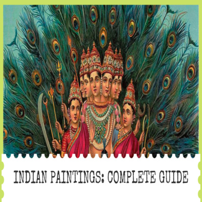 Indian Paintings- Complete Guide by Indian History with Dr. Veenus