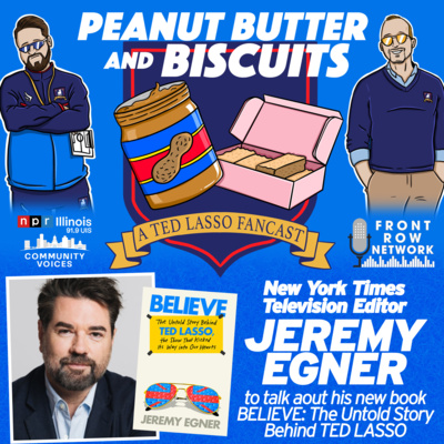 BONUS EPISODE: "Believe" The Untold Story of Ted Lasso (with author ...