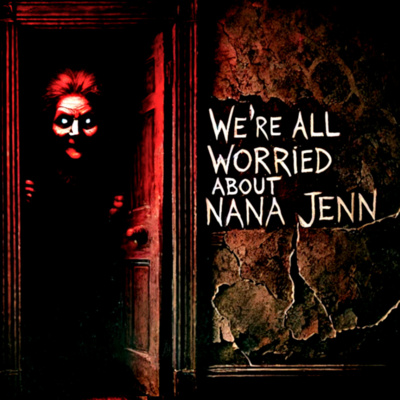 "We're All Worried About NANA JENN" | CLANCYPASTA by ClancyPasta ...