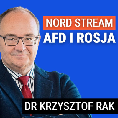Dr Krzysztof Rak: Kulisy śledztwa w sprawie Nord Stream, niemieckie ...
