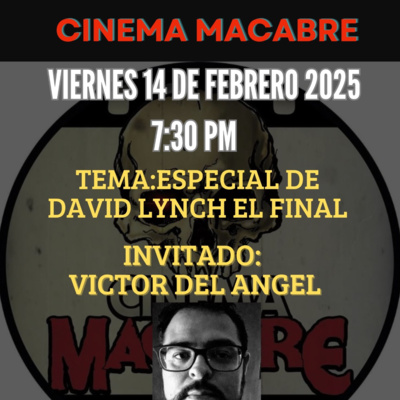 Cinema Macabre 14 De Febrero 2025 by Programación Guanatoz Fm Network.