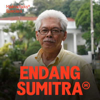 Cerita Dari Dalam Istana | Makna Talks Specials Dengan Endang Sumitra by The Friday Podcast