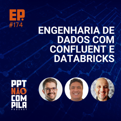 Engenharia de dados com Confluent e Databricks by PPT Não Compila ...