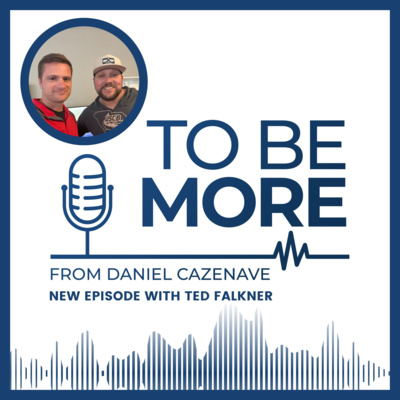 Ted Falkner Part 1 | Faith Journey by To Be More