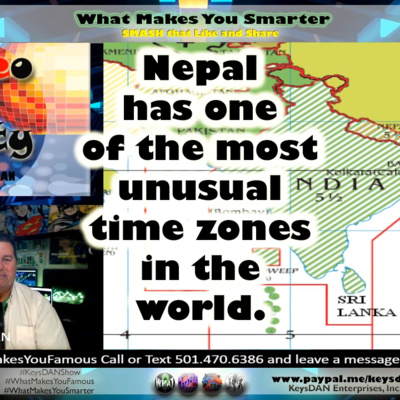 Nepal has one of the most unusual time zones in the world. #PODCAST #WhatMakesYouSmarter # ...