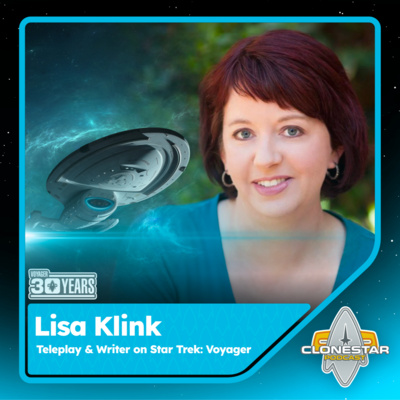 Lisa Klink on Writing Star Trek: Voyager by The Clonestar Podcast
