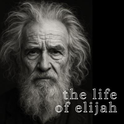 The Life of Elijah Part 1 by The Third Cup of Coffee with Randy Bohlender