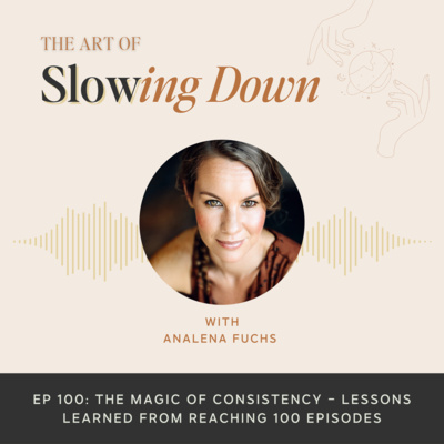 Ep 100: The Magic of Consistency as a ManiGen - Lessons learned from ...
