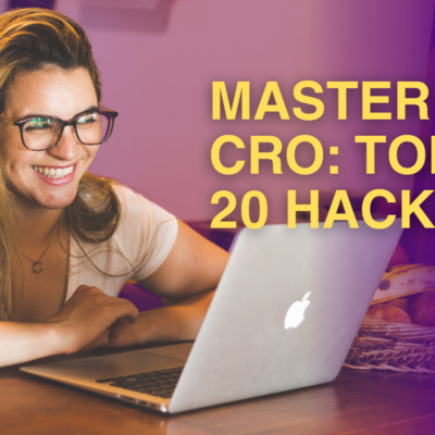 Top 20 CRO Tactics for Marketers & Copywriters (2024) by ACTA, NON VERBA