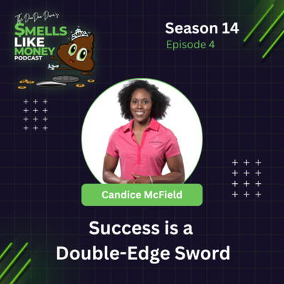 S14 E4: Success is a Double-Edge Sword with Candice McField by The ...