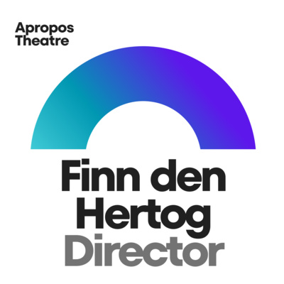 Finn den Hertog - Director by DTF: Doing The Fringe