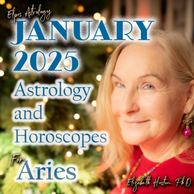 January 2025 Astrology & Horoscope for Aries by Monthly Astrology Horoscopes for all signs and ...